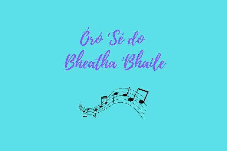 Óró 'Sé do Bheatha 'Bhaile - simply jacinta